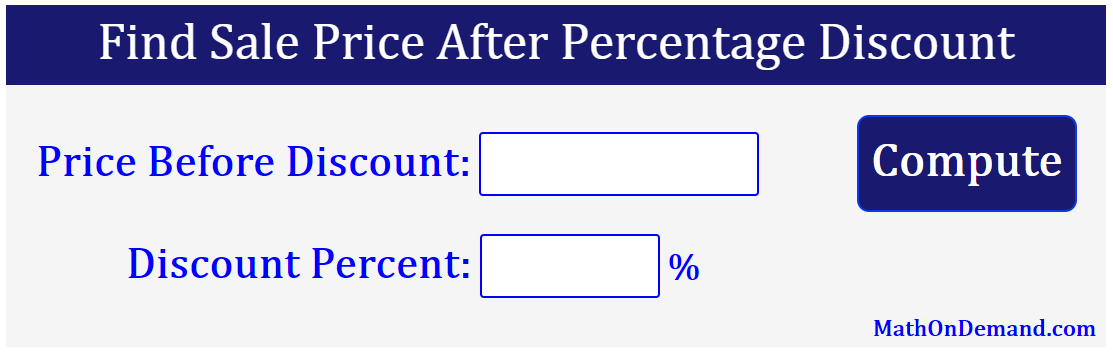 Sale Price of a $50,000 item after a 30% Discount is applied ...