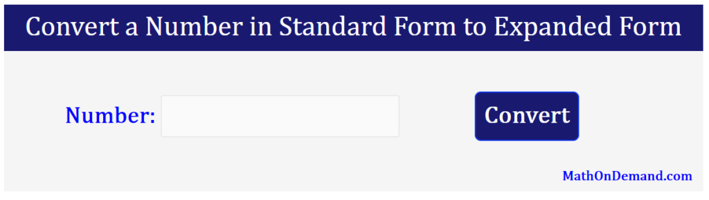 Convert from Standard Form to Expanded Form - MathOnDemand.com